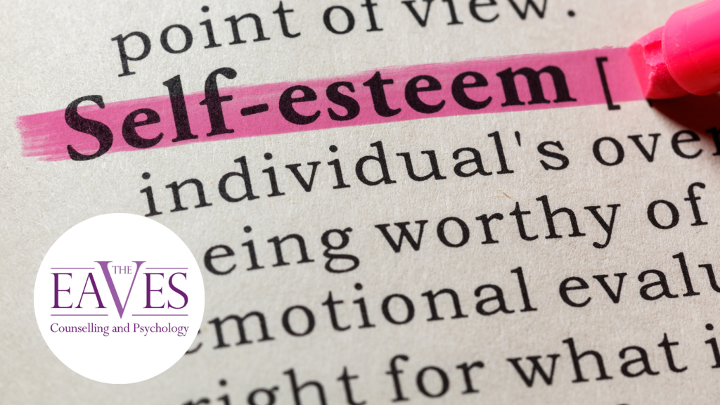 How to develop more self-esteem - The Eaves